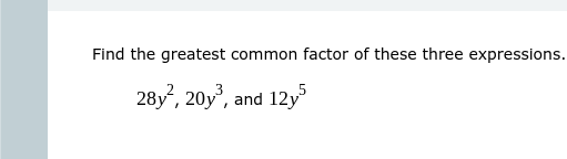 Solved Find the greatest common factor of these three | Chegg.com