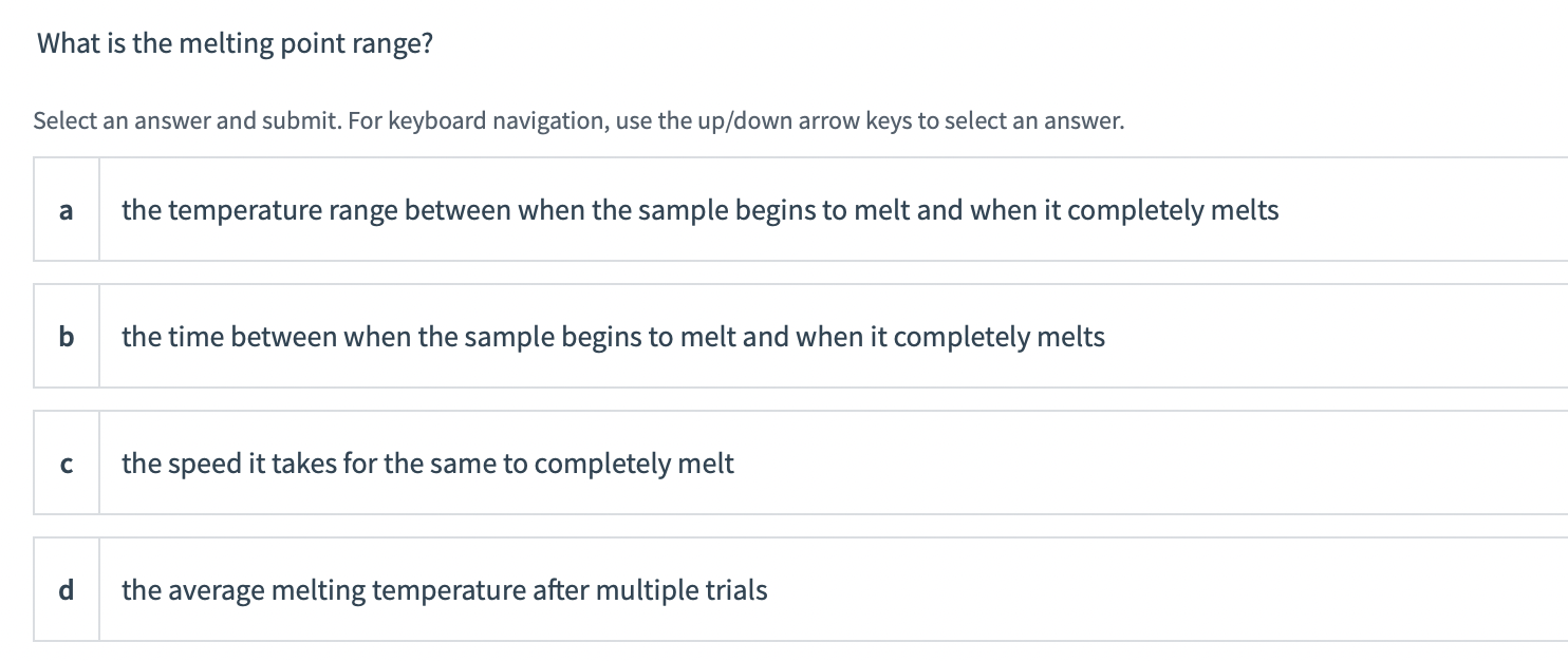 Solved What is the melting point range? Select an answer and | Chegg.com