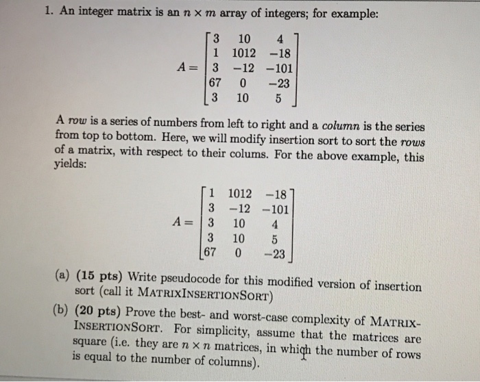 Solved An integer matrix is an n x m array of integers; for | Chegg.com
