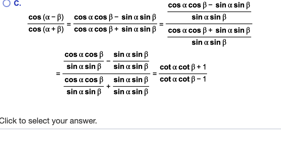 Solved Establish the identity. cos (α-β) cos (α + β) cot α | Chegg.com