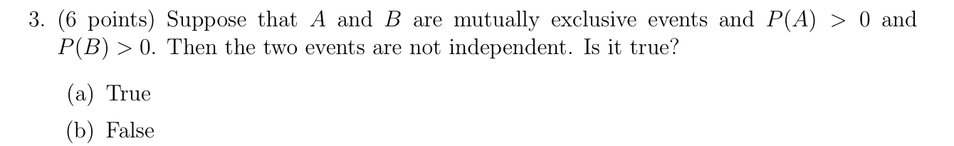 Solved (6 ﻿points) ﻿Suppose that A and B ﻿are mutually | Chegg.com