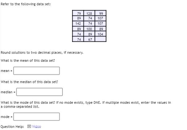 Solved Refer to the following data set: Round solutions to | Chegg.com Solved Refer to the following data set: Round solutions to | Chegg.com