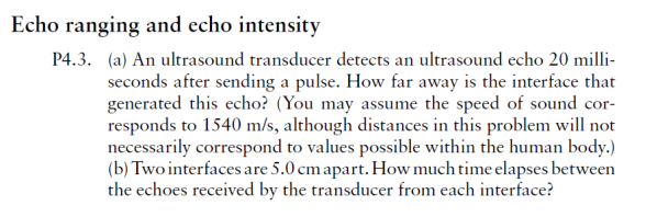 Solved Echo ranging and echo intensity P4.3. (a) An | Chegg.com