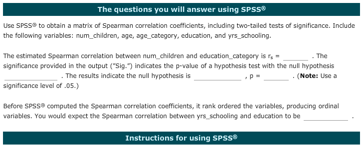 Solved The questions you will answer using SPSS® Use SPSS to | Chegg.com