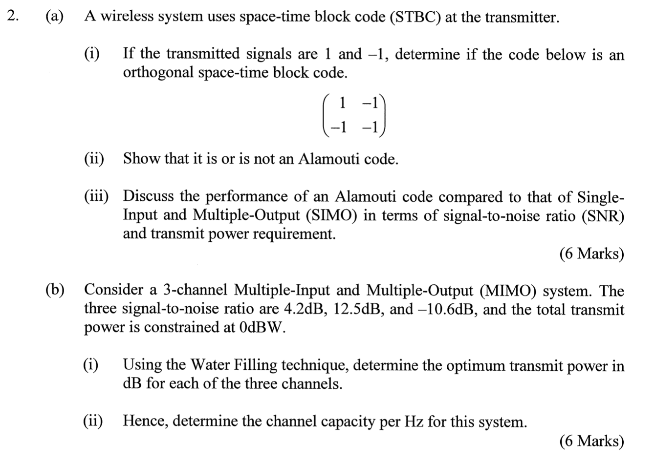 2. (a) A wireless system uses space-time block code | Chegg.com