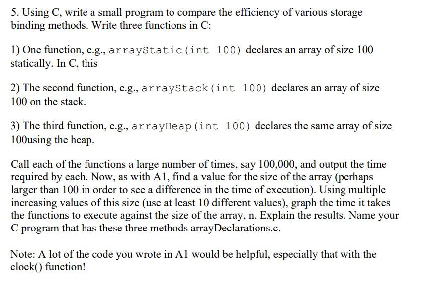 Solved 5. Using C, write a small program to compare the | Chegg.com