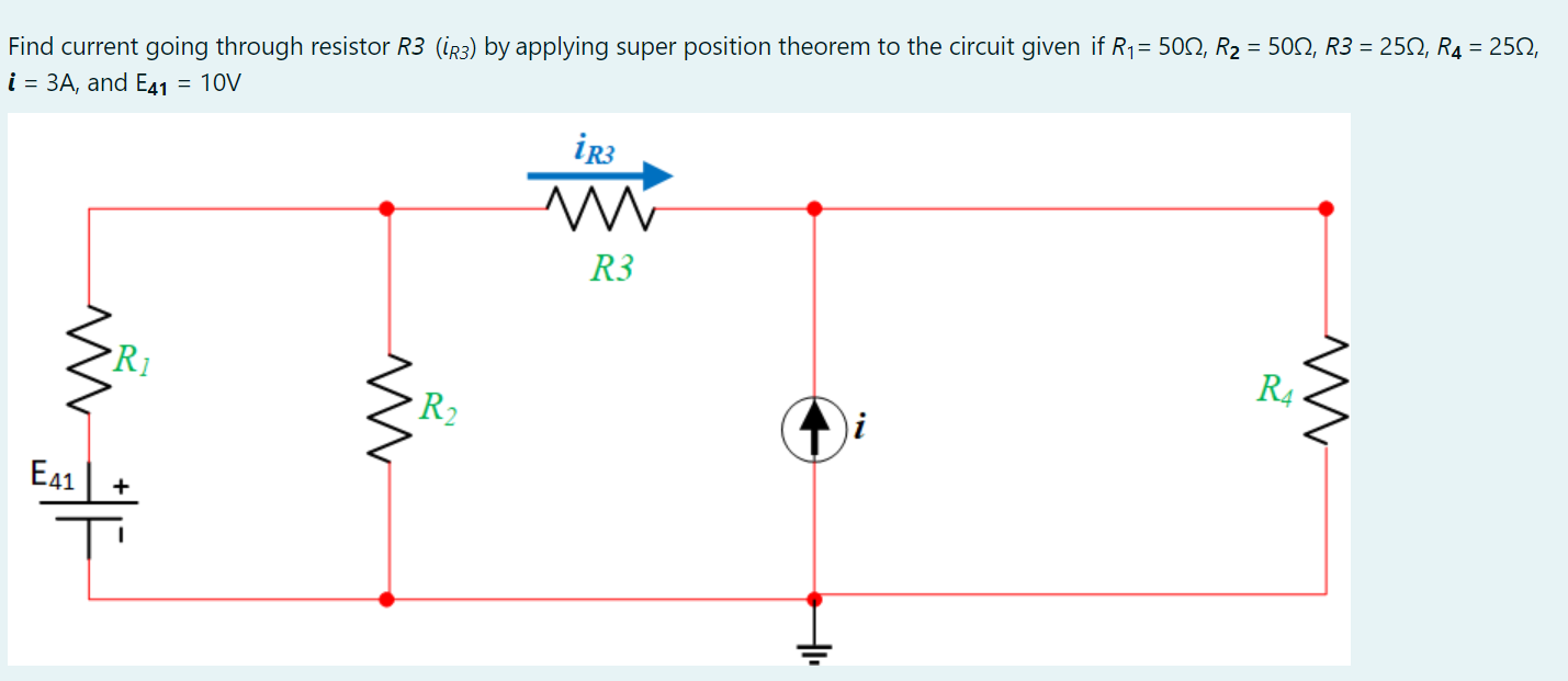 Solved Find current going through resistor R3 (İR3) by | Chegg.com