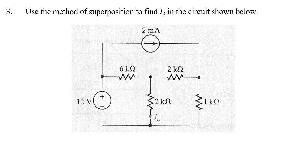 Solved Use the method of superposition to find Io in the | Chegg.com