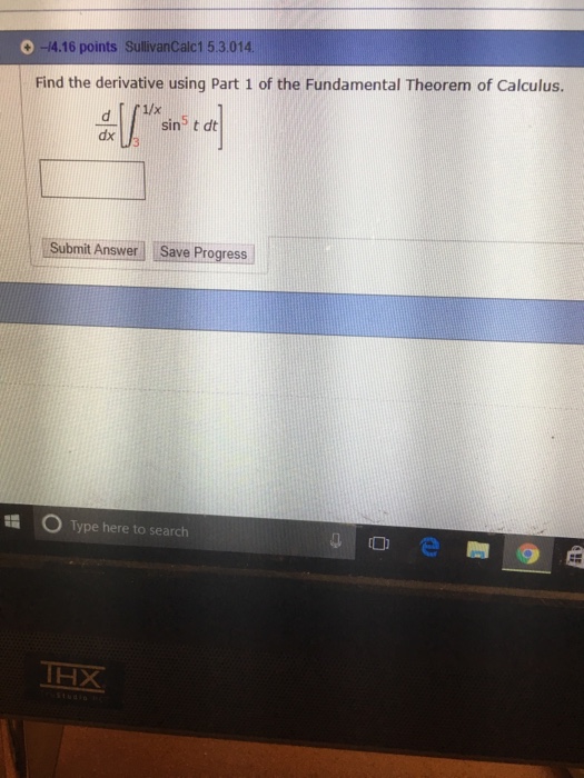 Solved Find the derivative using Part 1 of the Fundamental | Chegg.com