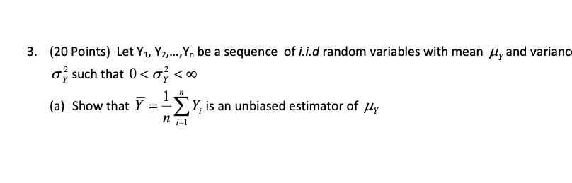 Solved 3. (20 Points) Let Y1, Y2...., Y, be a sequence of | Chegg.com