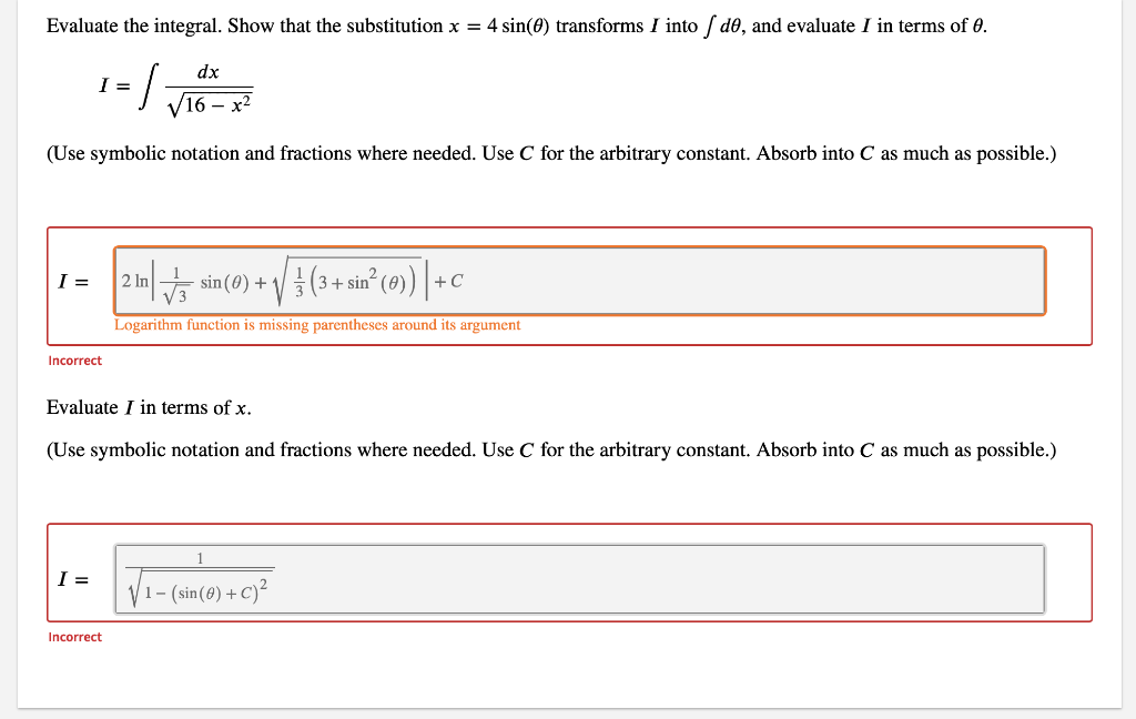 Solved Evaluate the integral. Show that the substitution | Chegg.com