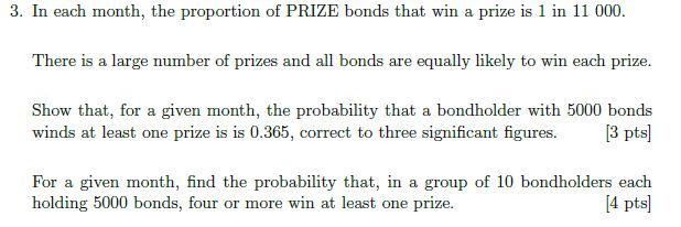 Solved In each month, the proportion of PRIZE bonds that win | Chegg.com