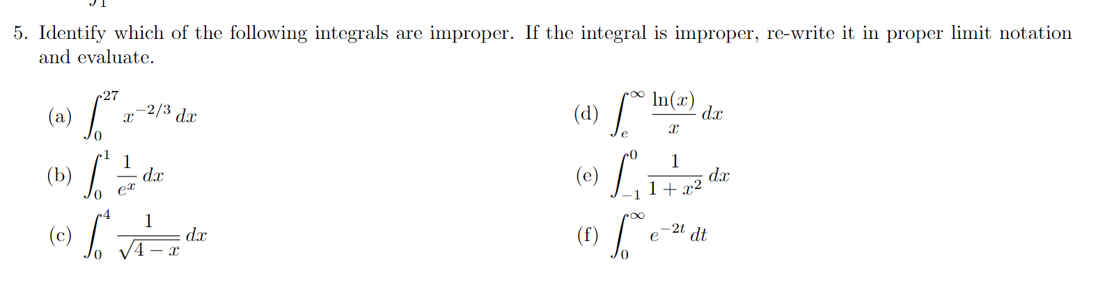 Solved 5. Identify which of the following integrals are | Chegg.com