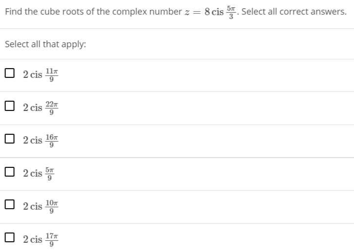 Solved Find the cube roots of the complex number 2 = 8 cis | Chegg.com