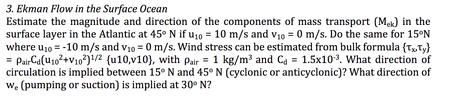 3. Ekman Flow in the Surface Ocean Estimate the | Chegg.com