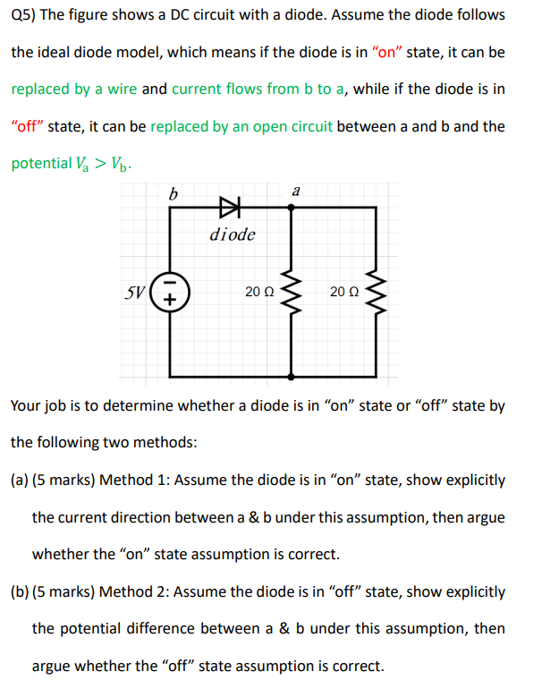Solved Q5) The figure shows a DC circuit with a diode. | Chegg.com