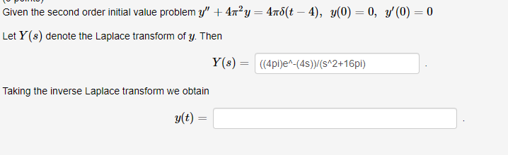 Solved Given the second order initial value problem y" + | Chegg.com