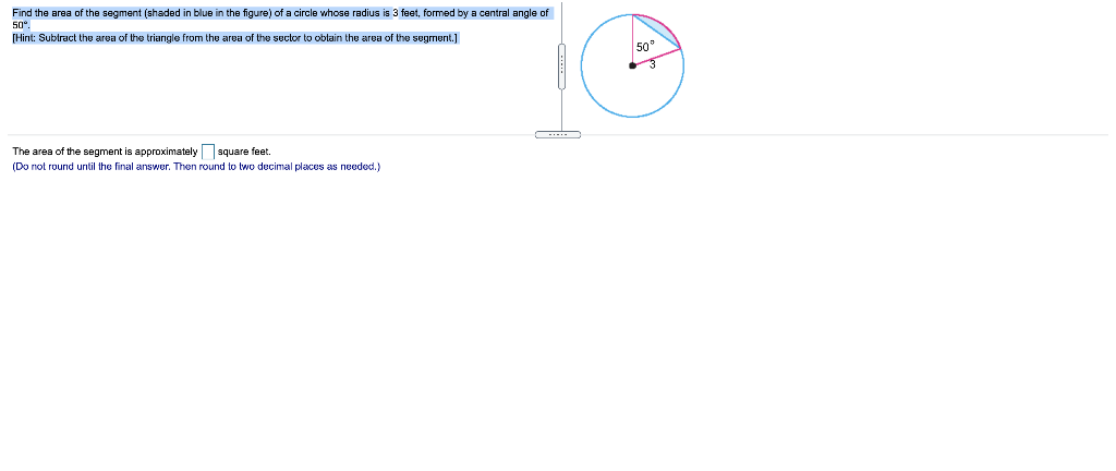 Solved Find the area of the segment (shaded in blue in the | Chegg.com
