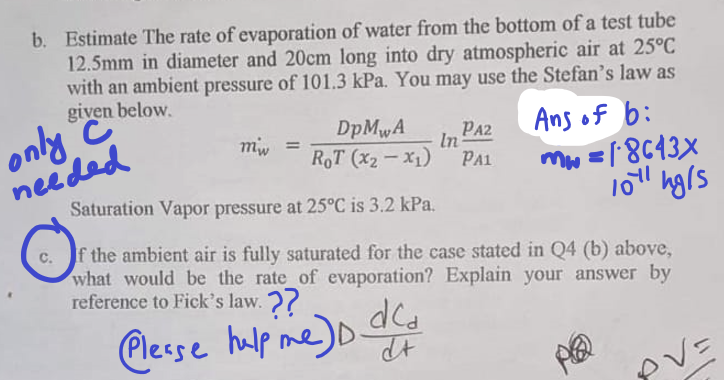 b. Estimate The rate of evaporation of water from the | Chegg.com