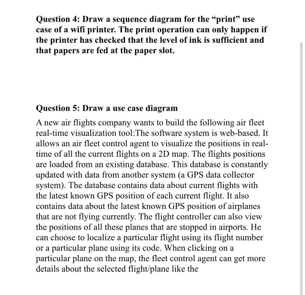 Solved Question 4: Draw a sequence diagram for the "print" | Chegg.com