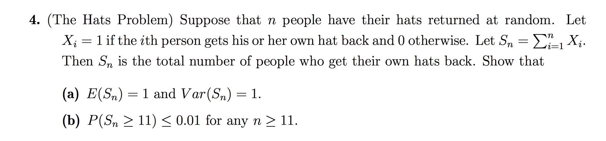 Solved 4. (The Hats Problem) Suppose that n people have | Chegg.com
