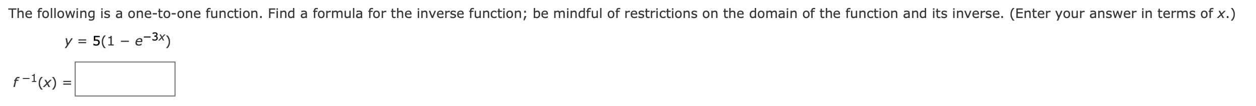 Solved The following is a one-to-one function. Find a | Chegg.com