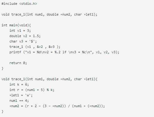 Solved #include void trace_1(int numi, double snum2, char | Chegg.com