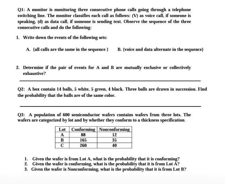 Solved Q1: A monitor is monitoring three consecutive phone | Chegg.com