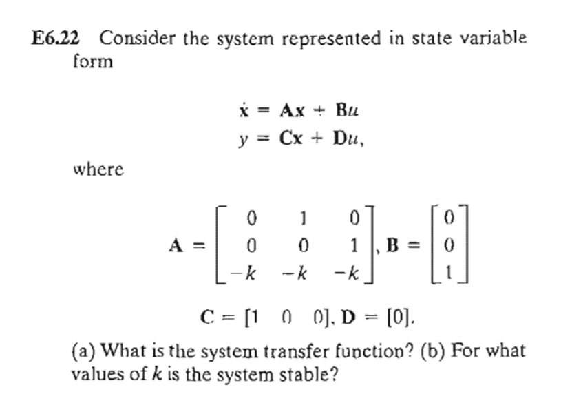Solved E6.22 Consider the system represented in state | Chegg.com