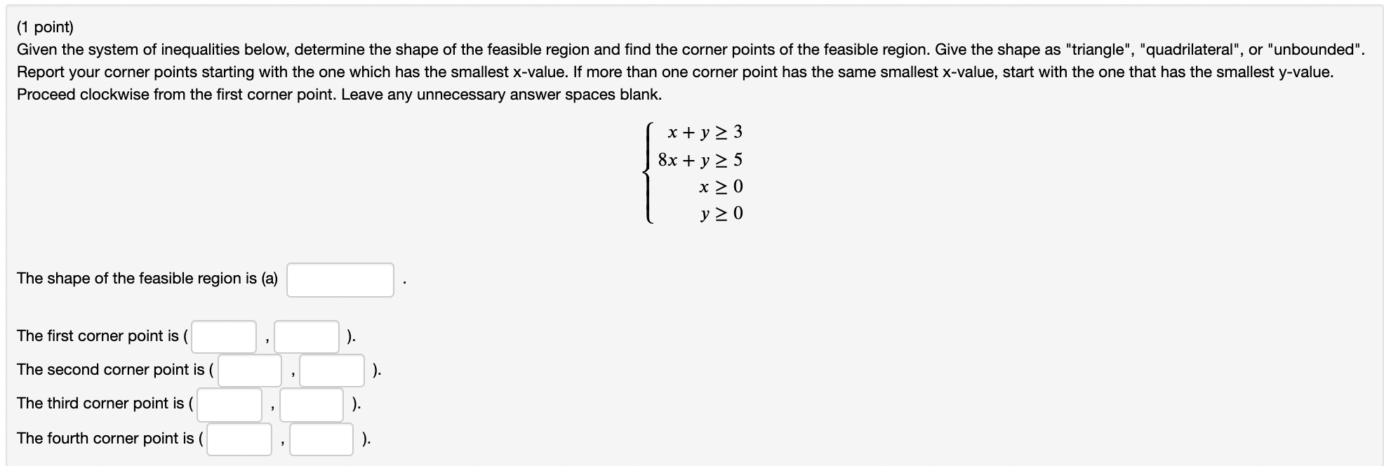 Solved (1 point) Given the system of inequalities below, | Chegg.com