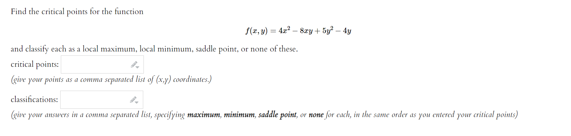 Solved Find the critical points for the function | Chegg.com