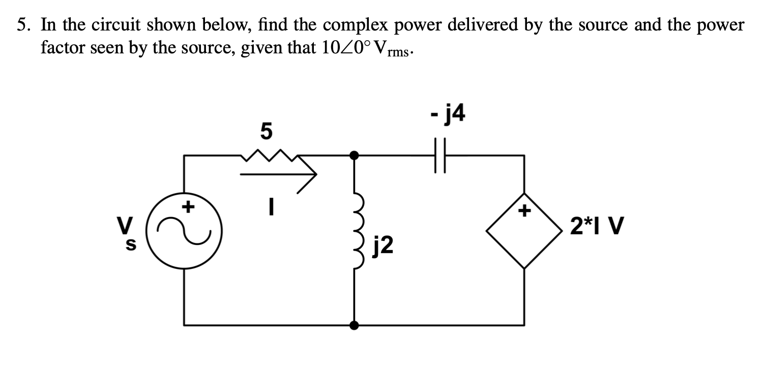 Solved 5. In the circuit shown below, find the complex power | Chegg.com