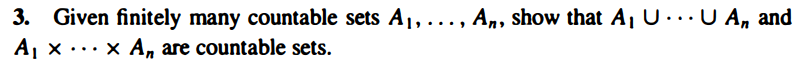 Solved Given finitely many countable sets A 1 , ••• , An, | Chegg.com