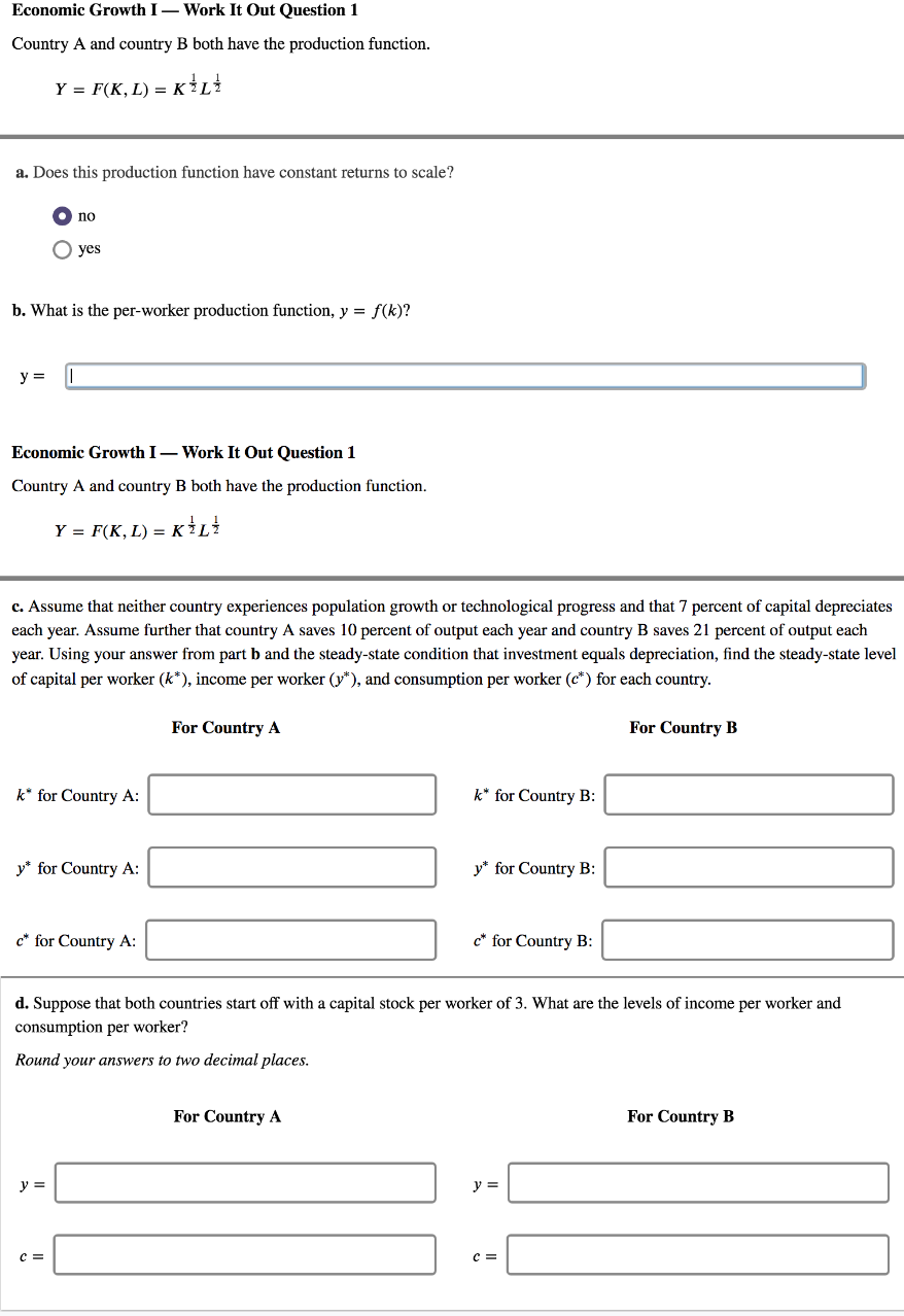 Economic Growth I - Work It Out Question 1 Country A | Chegg.com