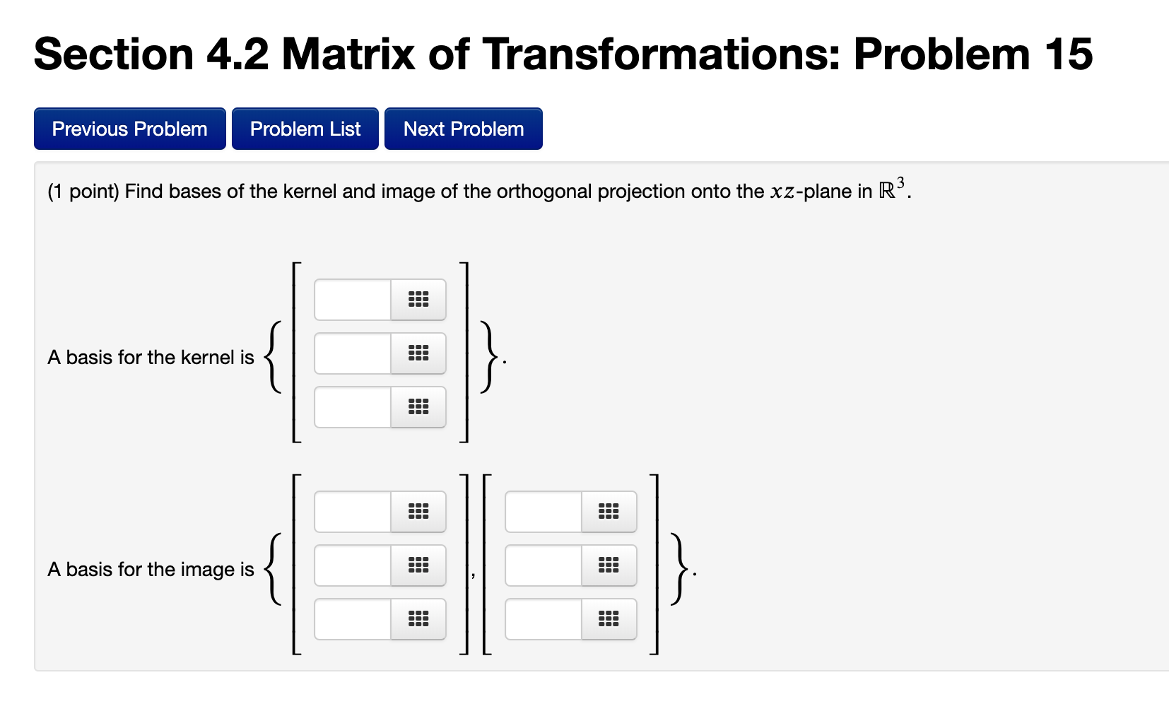 Solved Section 4.2 Matrix of Transformations: Problem 15 | Chegg.com