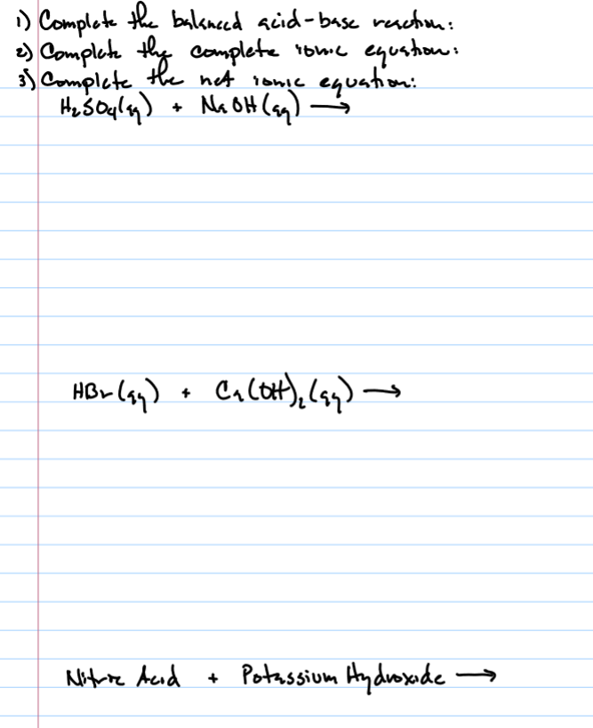 Solved 1) Complete the balanced acid-base reaction: 2) | Chegg.com
