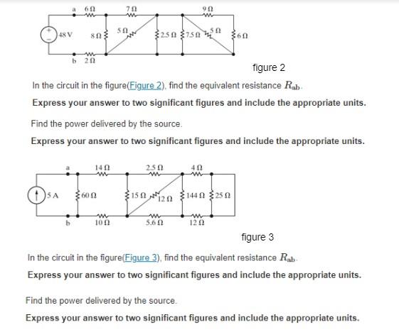 Solved jure 2 In the circuit in the figure(Figure 2), find | Chegg.com