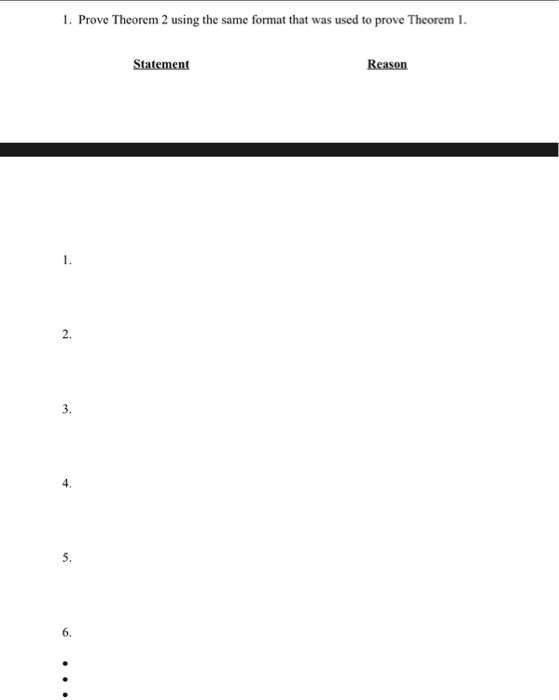 Solved 1. Prove Theorem 2 using the same format that was | Chegg.com