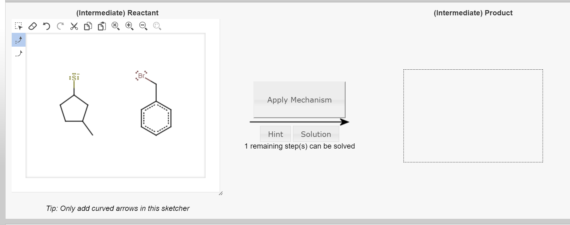 Solved (Intermediate) Reactant Tip: Only add curved arrows | Chegg.com