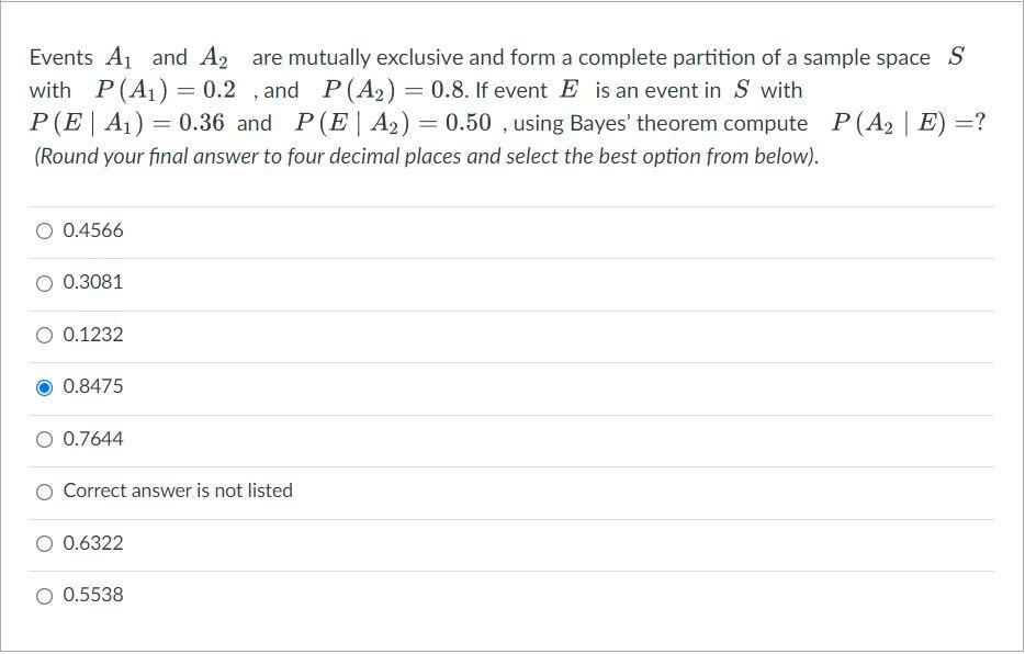 Solved Events A1 and A2 are mutually exclusive and form a | Chegg.com