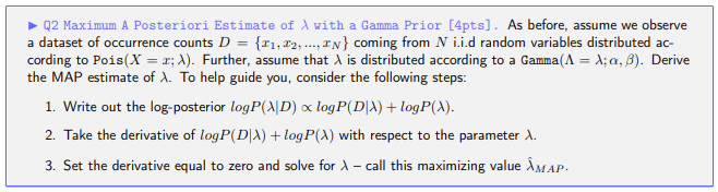 Solved Q2 Maximum A Posteriori Estimate of A with a Gamma | Chegg.com