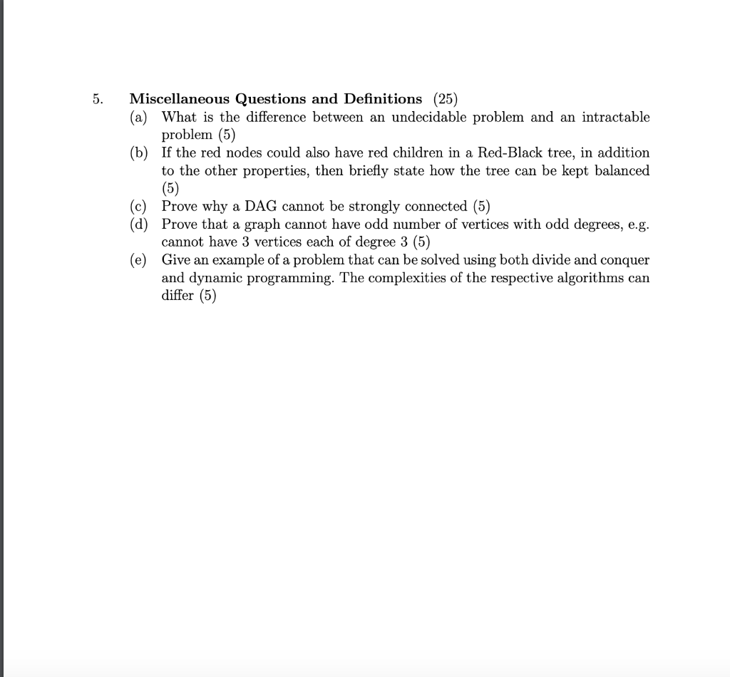 Solved 5. Miscellaneous Questions and Definitions (25) (a) | Chegg.com