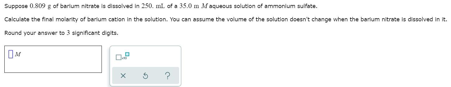 Solved Suppose 0.809 g of barium nitrate is dissolved in | Chegg.com