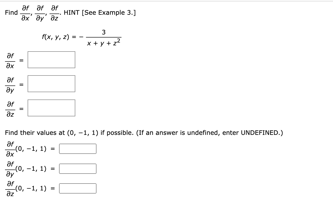 Solved Find ∂x∂f,∂y∂f,∂z∂f. HINT [See Example 3.] | Chegg.com