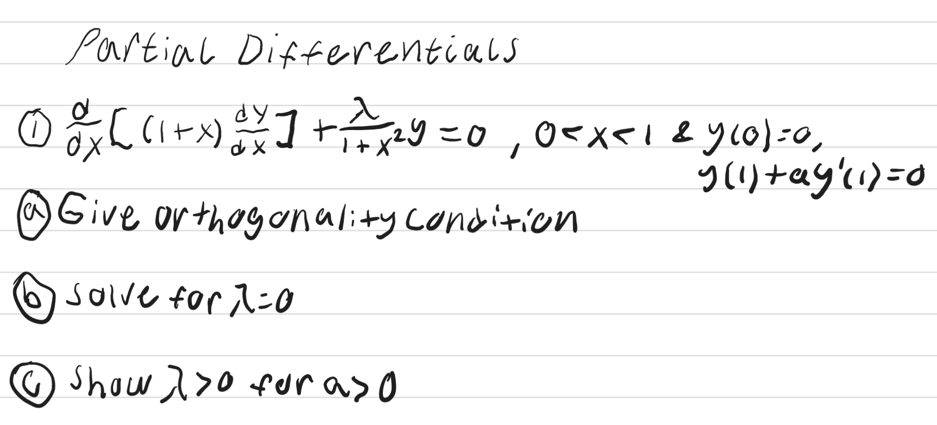 Solved Partial Differentials (1) dxd[(1+x)dxdy]+1+x2λy=0,00 | Chegg.com