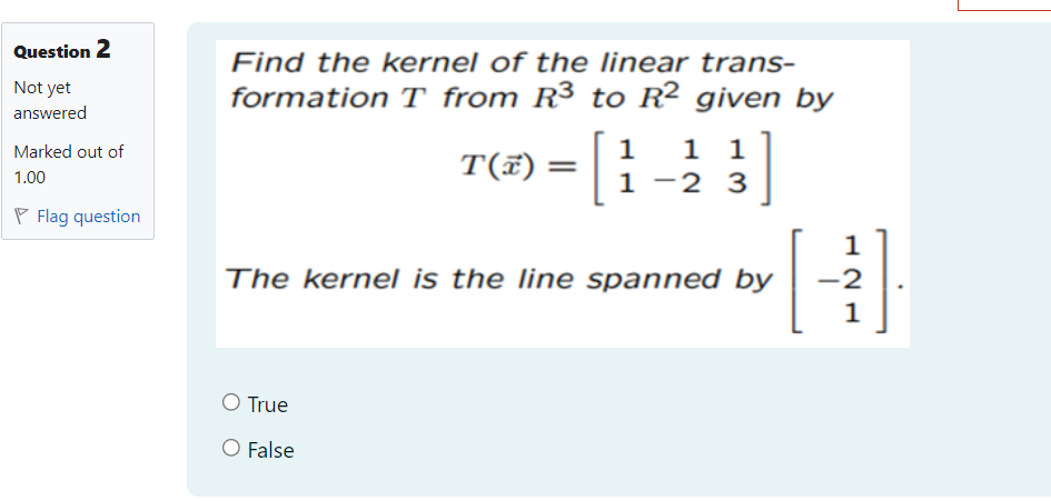 Find the kernel of the linear trans-formation T ﻿from | Chegg.com