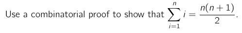 Solved Use a combinatorial proof to show that | Chegg.com
