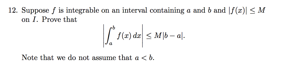 Solved 12. Suppose f is integrable on an interval containing | Chegg.com