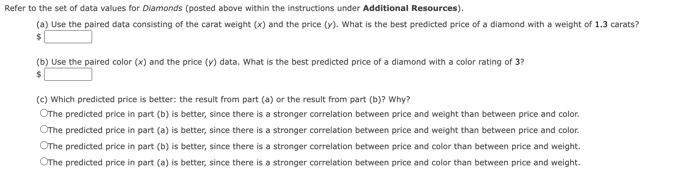 Solved Refer to the set of data values for Diamonds (posted | Chegg.com