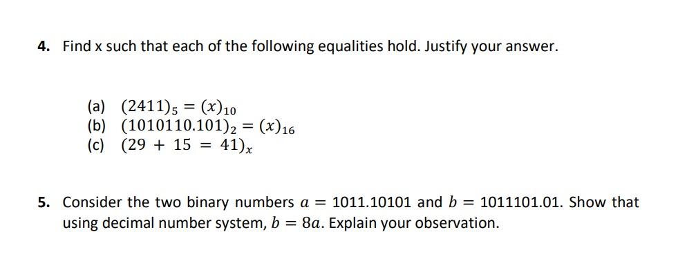 Solved 4. Find x such that each of the following equalities | Chegg.com